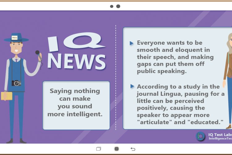 Saying nothing can make you sound more intelligent. - Intelligence and ...